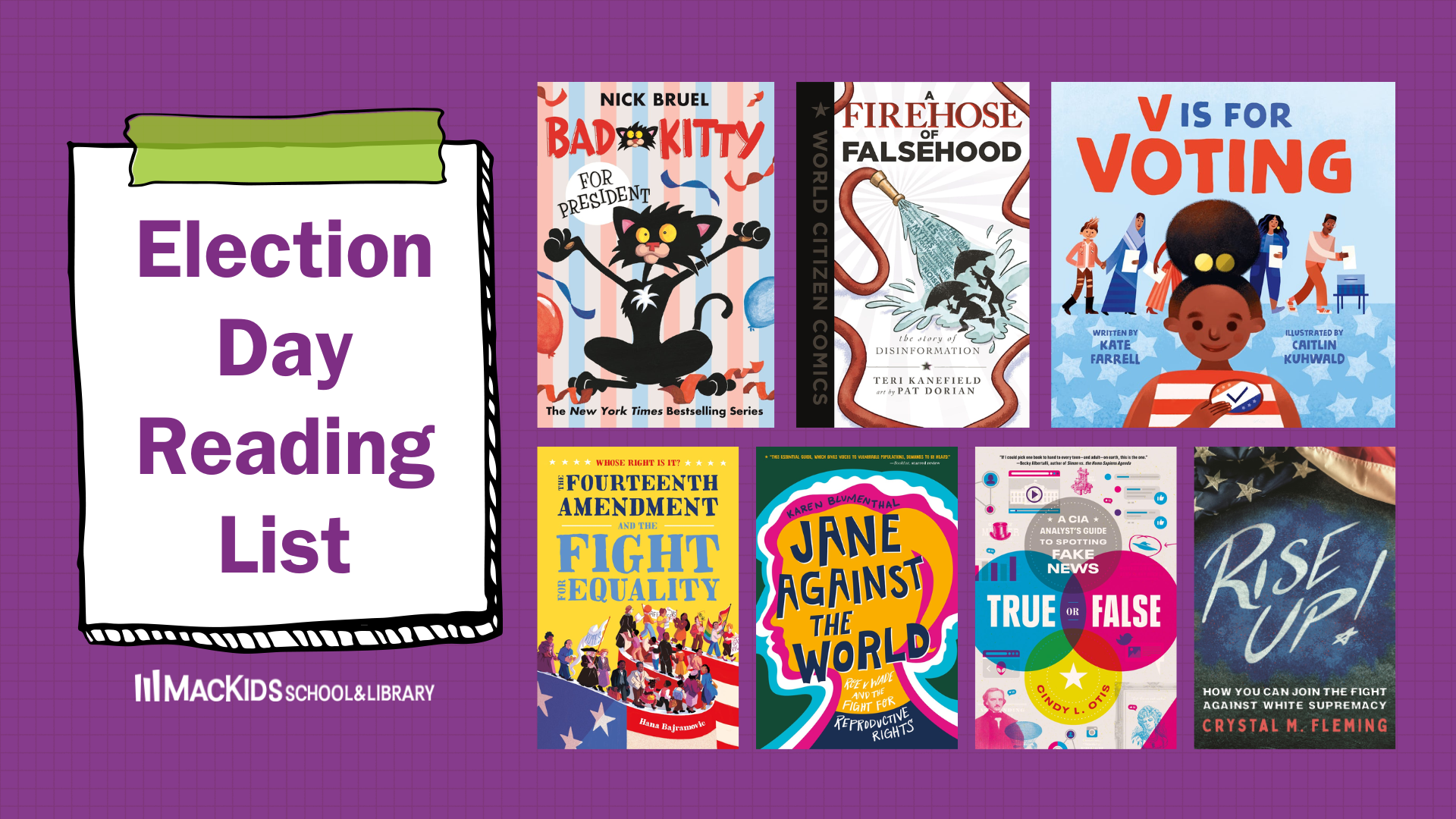 Election Day Reading List for Kids & Teens – MacKids School & Library