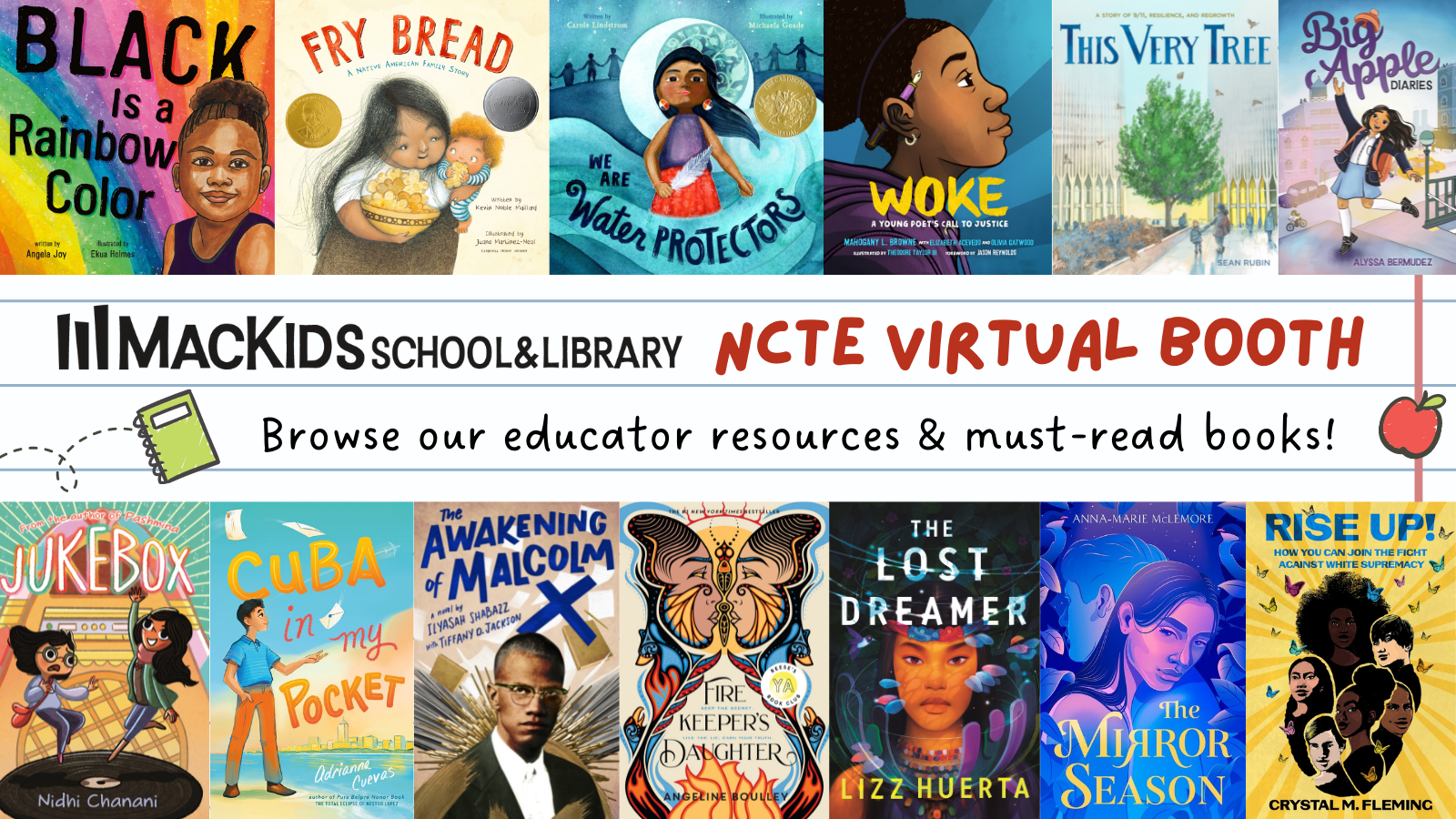 Visit our NCTE 2021 Virtual Booth! – MacKids School & Library