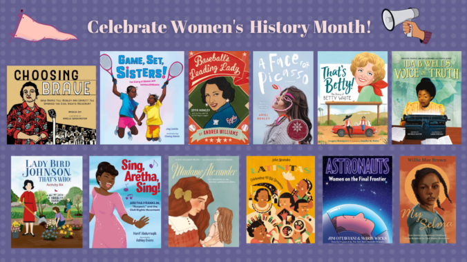 Celebrate Women’s History Month! – MacKids School & Library