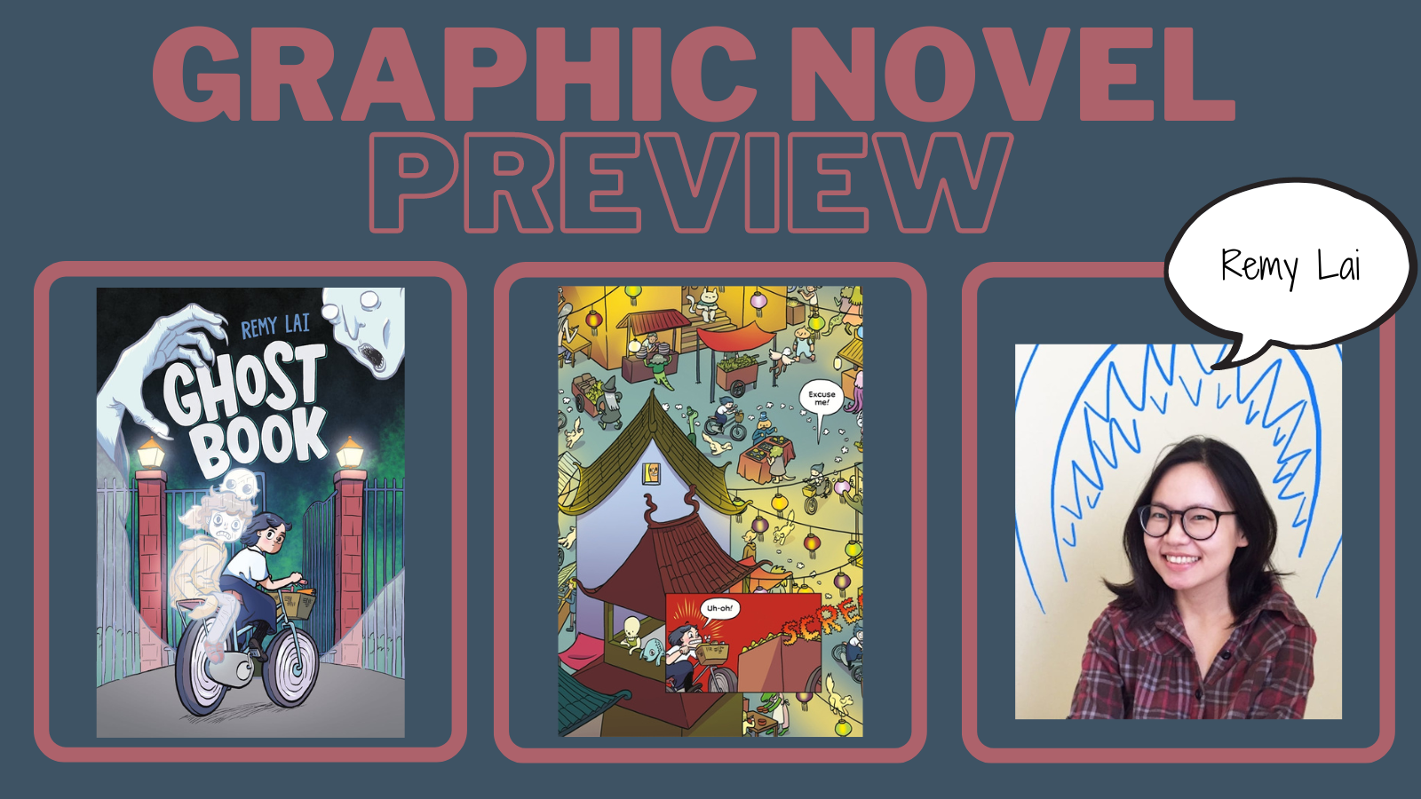 Graphic Novel Preview: Ghost Book by Remy Lai – MacKids School & Library