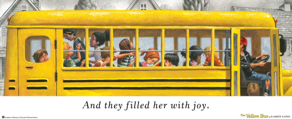 The Yellow Bus by Loren Long! – MacKids School & Library